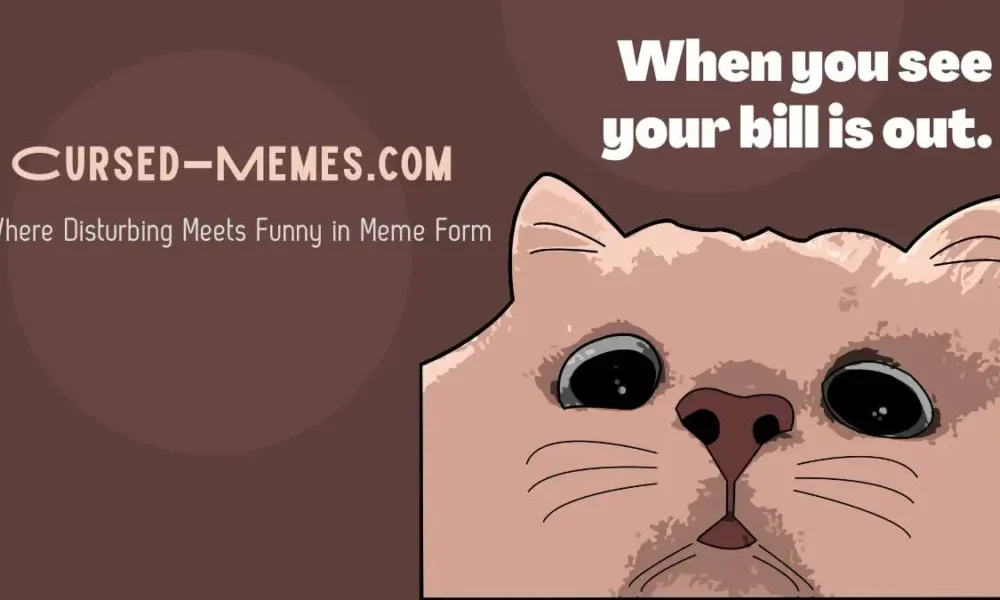 Cursed-Memes.com: Where Disturbing Meets Funny in Meme Form